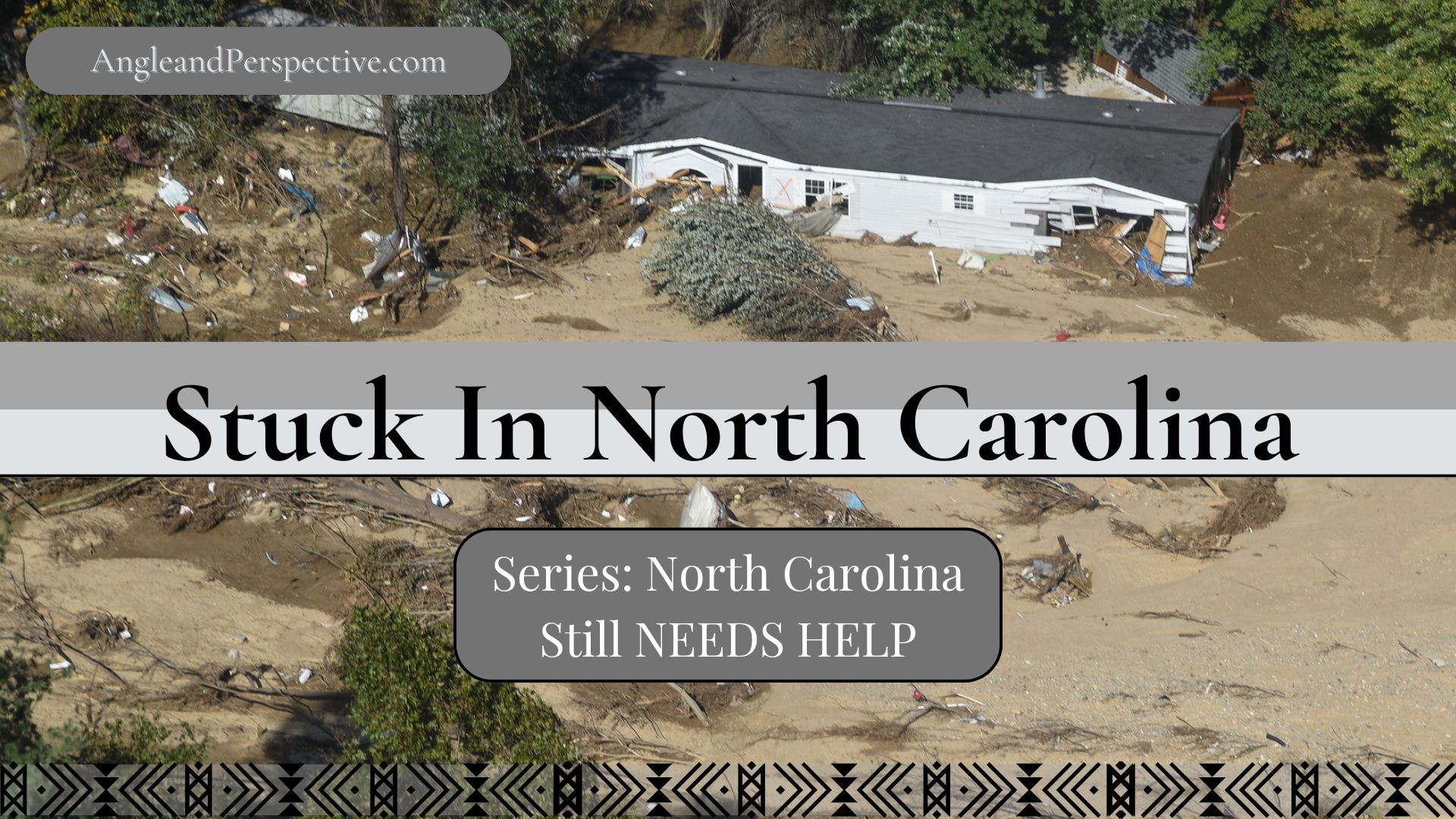 Stuck In North Carolina – Angle & Perspective